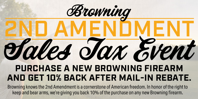 Browning Promotion: 2nd Amendment Sales Tax Event | Sportsman's Outdoor ...