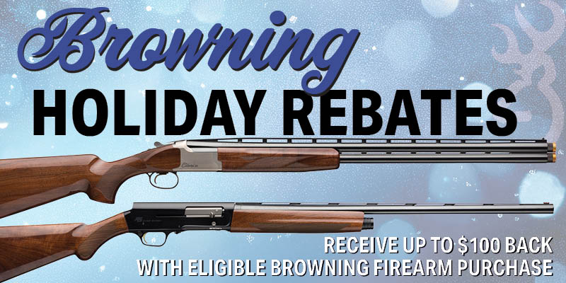 Browning Rebate: Holiday Rebate | Sportsman's Outdoor Superstore