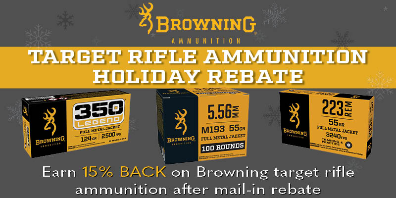 Browning Promotion: Target Rifle Ammunition Holiday Rebate | Sportsman ...