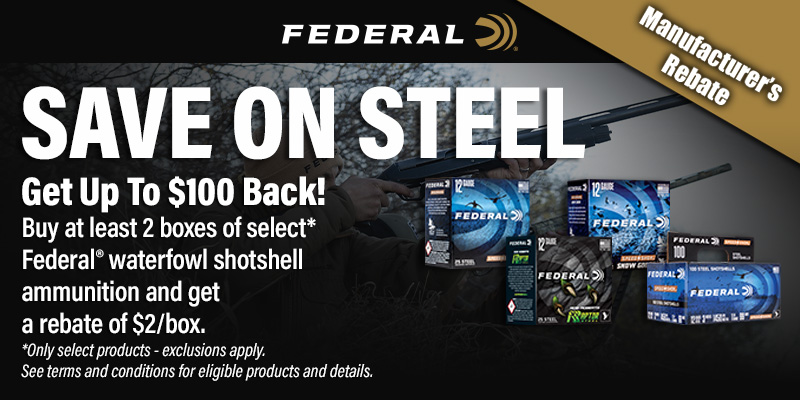 Federal Rebate: Save on Steel | Sportsman's Outdoor Superstore