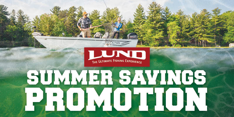 Lund Promotion: Summer Savings Promotion | Vance Outdoors