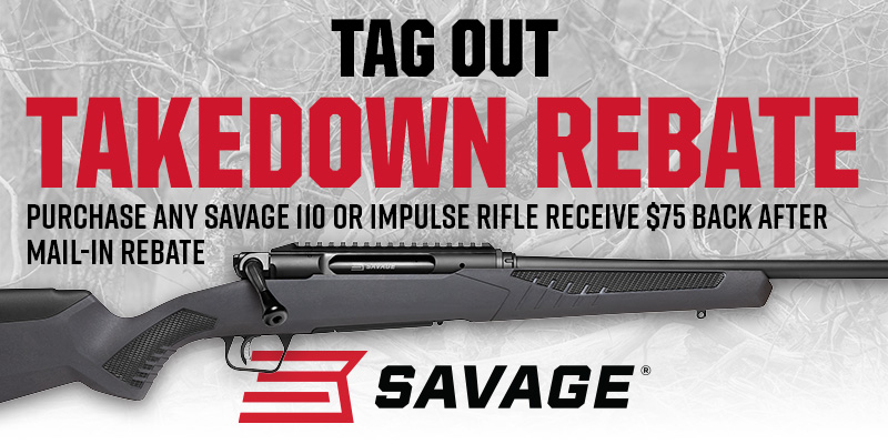 Savage Rebate: Tag Out Takedown | Sportsman's Outdoor Superstore