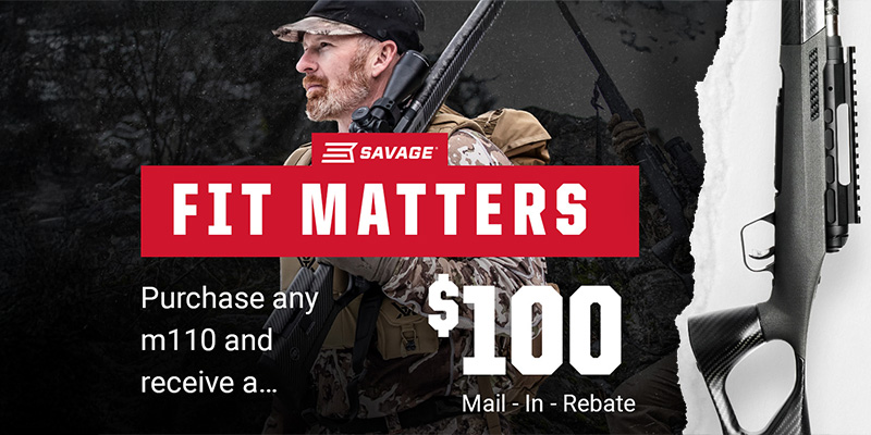 Savage Rebate: Fit Matters Rebate | Sportsman's Outdoor Superstore
